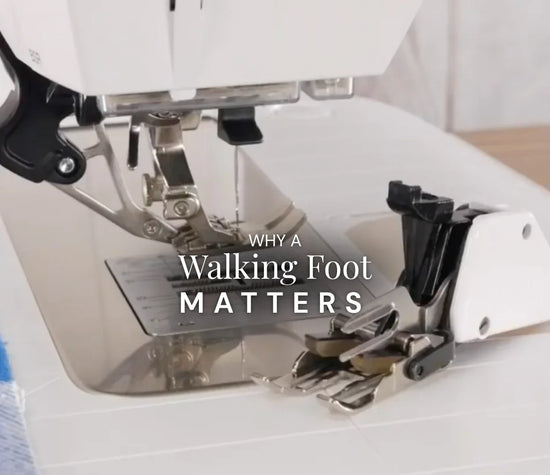 Why a Walking Foot Is Essential For Your Sewing & Quilting Machine